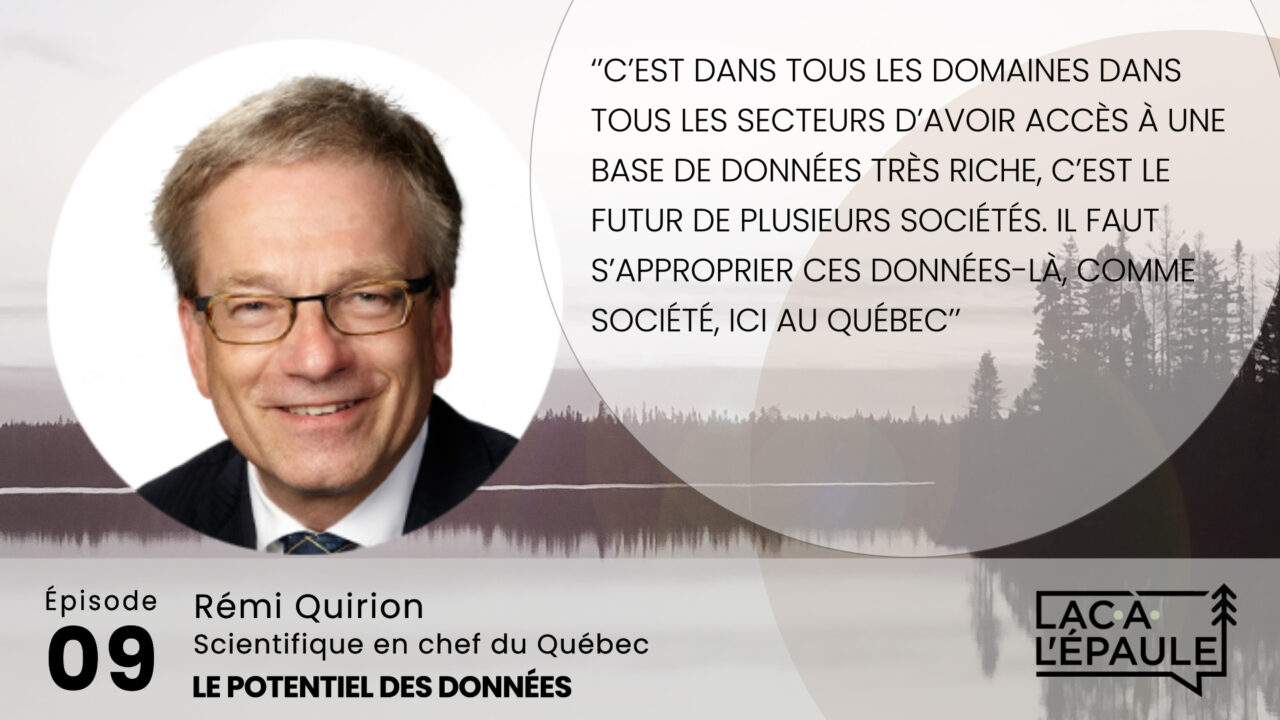 Le potentiel des données avec Rémi Quirion Scientifique en chef du ...